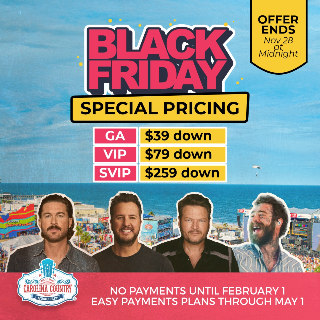 Black Friday Sale Ending November 28! | Carolina Country Music Fest