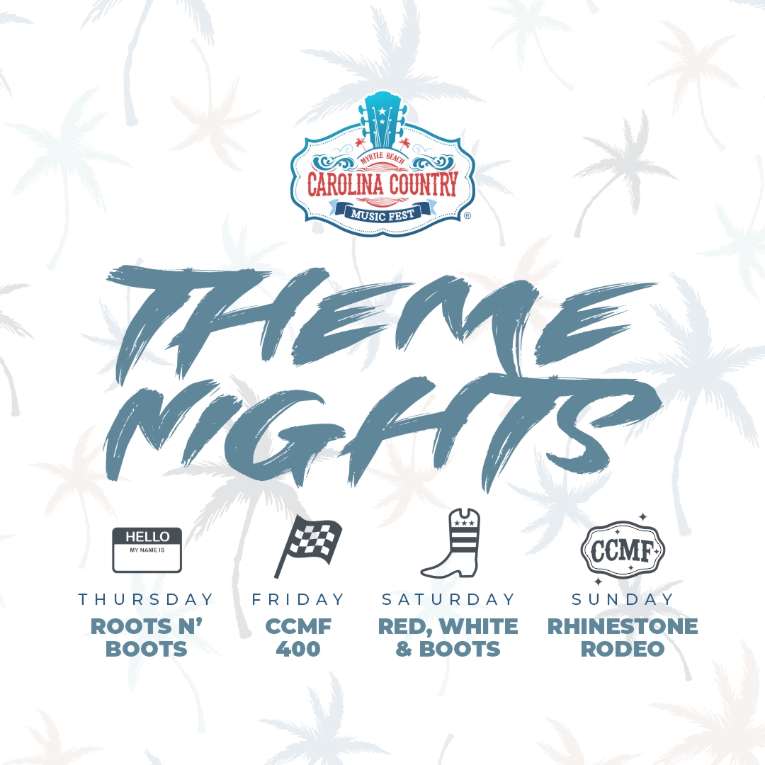 2026 Theme Nights Just Released! | Carolina Country Music Fest